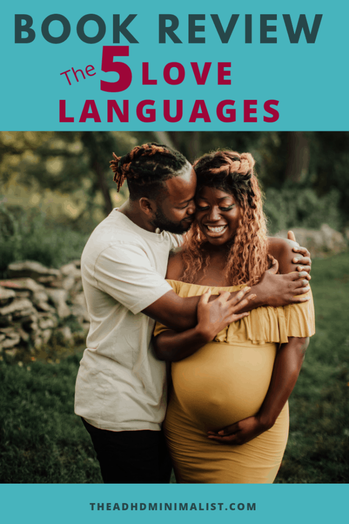 The Five Love Languages – The ADHD Minimalist